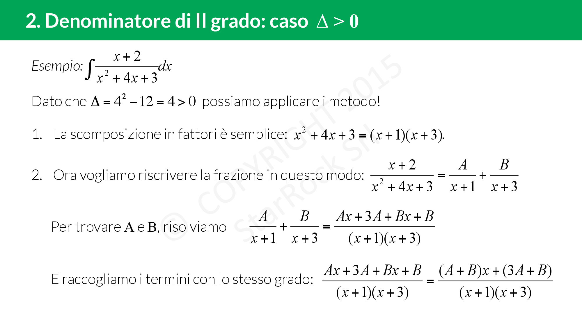 Funzioni razionali: qual è il metodo di integrazione