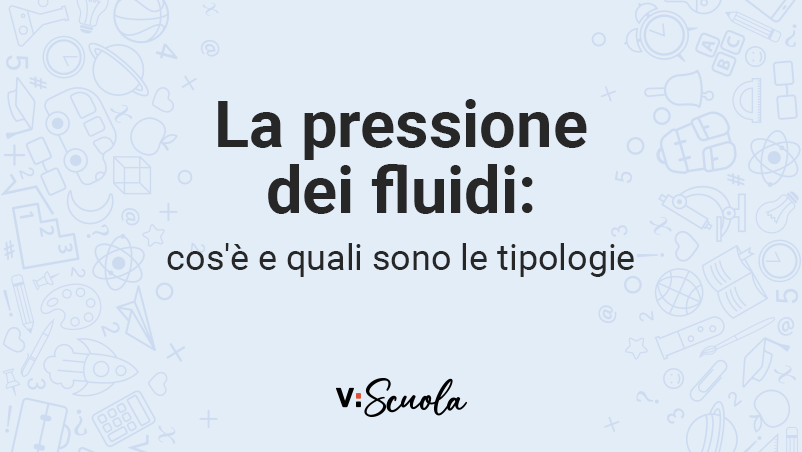 La pressione dei fluidi: cos'è e come si definisce