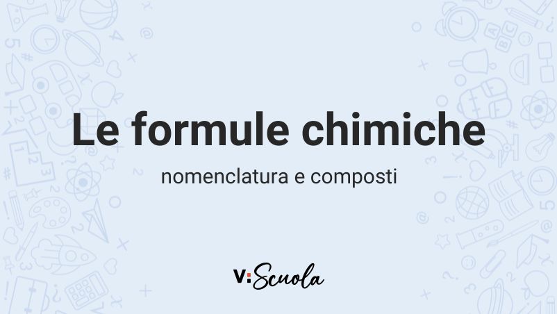 La nomenclatura dei composti e le formule chimiche