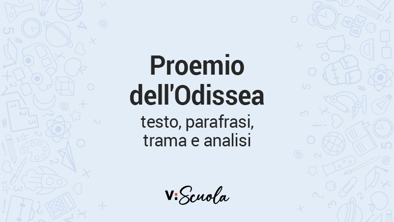 Proemio dell'Odissea: testo, parafrasi, trama e analisi