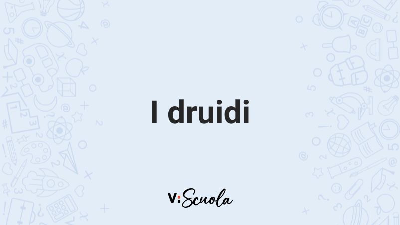 I druidi: chi erano e come funzionava la loro società