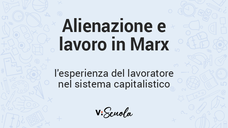 Alienazione e lavoro in Marx: l'esperienza del lavoratore nel sistema ...