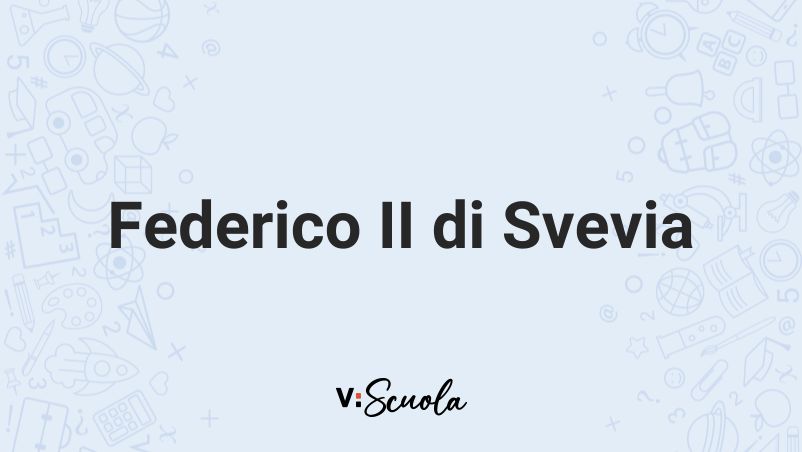 Federico II di Svevia: biografia e attività politica