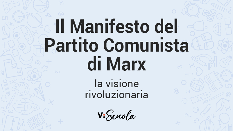 Il Manifesto del Partito Comunista di Marx: la visione rivoluzionaria