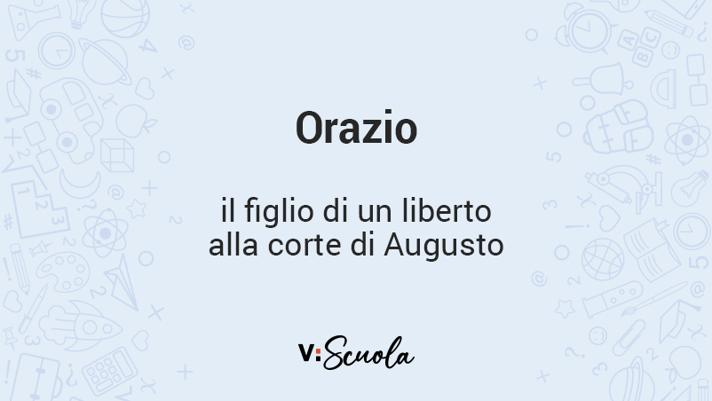 Orazio: il figlio di un liberto alla corte di Augusto