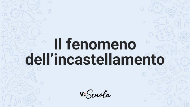 Il fenomeno dell'incastellamento: origini e definizione