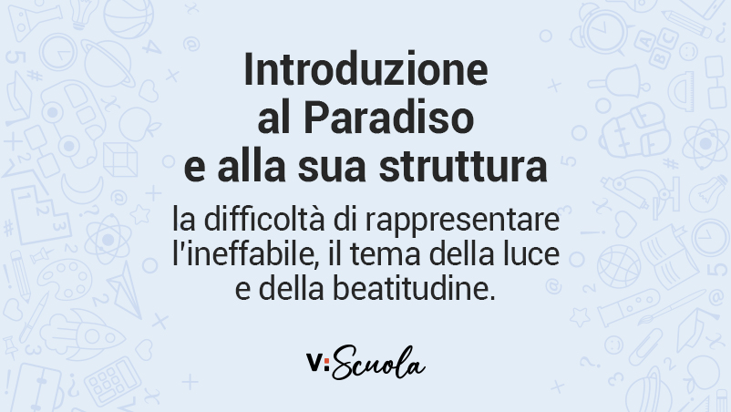 Introduzione al Paradiso e alla sua struttura: la difficoltà di ...