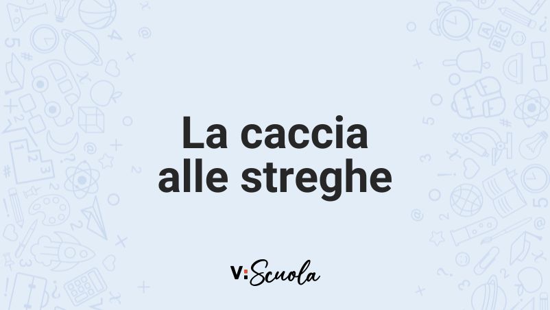 Caccia alle streghe: storia, cause e significato culturale