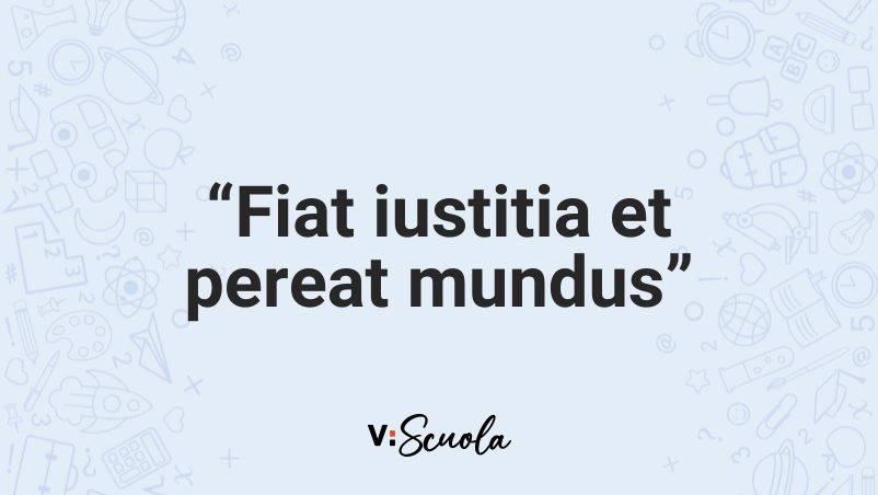 Fiat iustitia et pereat mundus: cosa significa il motto