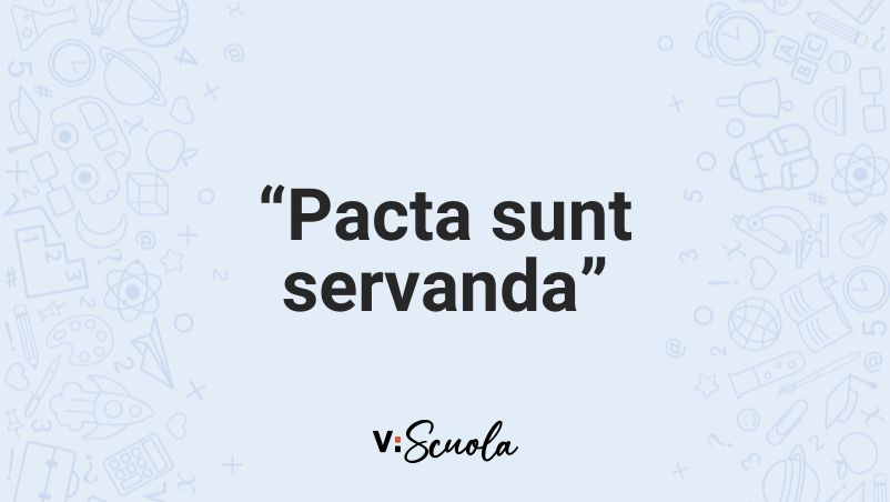 Pacta sunt servanda: cosa significa nel diritto